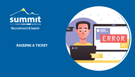 Raising A Ticket - Summit Recruitment & Search