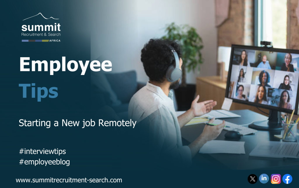 Employee Tips: Starting a New job Remotely - Summit Recruitment & Search